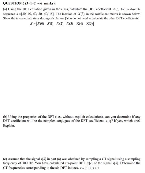 Solved QUESTION Marks A Using The DFT Chegg