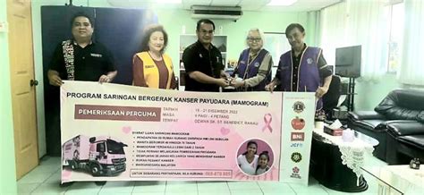 Kelab Lions Adakan Perkhidmatan Mamogram Dan Pemeriksaan Klinikal