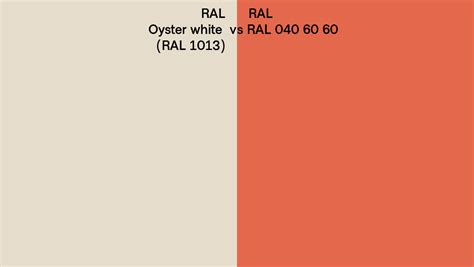 Ral Oyster White Vs Ral 040 60 60 Side By Side Comparison