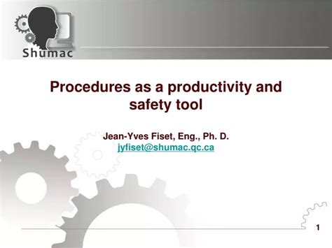 Ppt Procedures As A Productivity And Safety Tool Jean Yves Fiset Eng