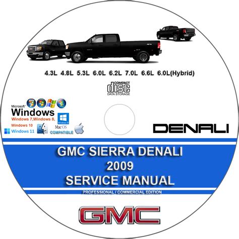 GMC Sierra Denali 2009 Factory Workshop Service Repair Manual Manuals