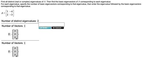 Solved Find All Distinct Real Or Complex Eigenvalues Of A Chegg