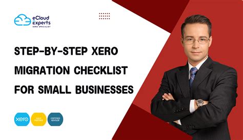 Step By Step Xero Migration Checklist For Small Businesses