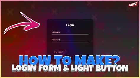 How To Create A Login Form And Customise Your Light Button Html And Css