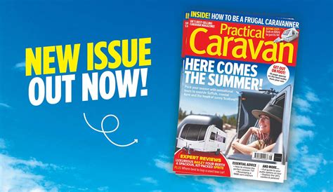 Issue 481 Is Now On Sale Practical Caravan