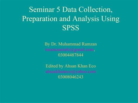 Business Research Methods Data Collection Preparation And Analysis Ppt