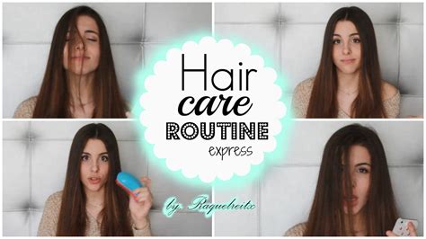 Mi Rutina De Cabello Express Raquelreitx Youtube