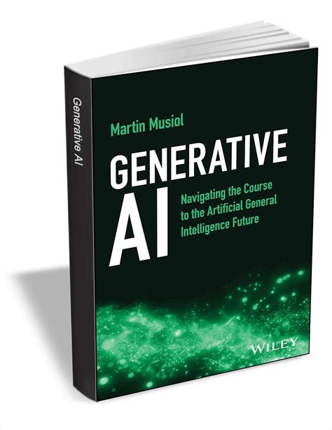 Get Generative Ai Navigating The Course To The Artificial General