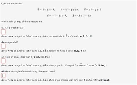 Solved Consider The Vectors Chegg