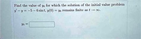 Find The Value Of Y For Which The Solution Of The Initial Value