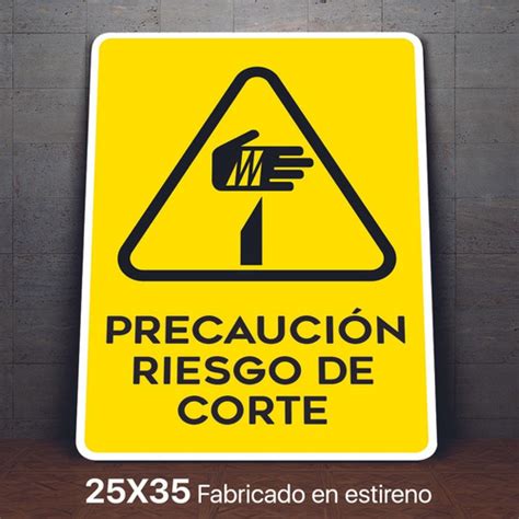 Señalamiento Riesgo De Corte Precaucion Letrero 25x35 Picolitros