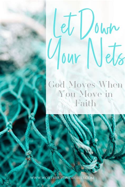 Stepping Out In Faith Let Down Your Nets For A Haul Faith Faith
