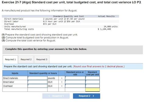 [solved] Exercise 21 7 Algo Standard Cost Per Unit Tot