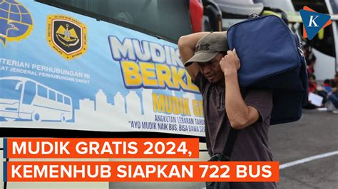 Kemenhub Buka Program Mudik Gratis Lebaran 2024 Simak Cara Daftarnya