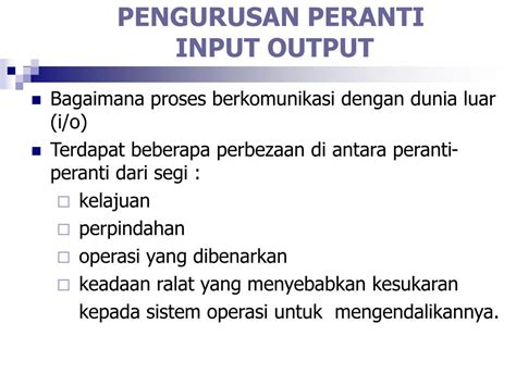 Ppt Unit 6 Pengurusan Peranti Input Output Powerpoint Presentation