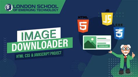 Image Downloader Html Css Javascript Project London School Of