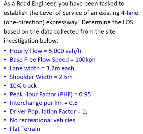 Solved As A Road Engineer You Have Been Tasked To Establish Chegg