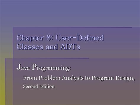 Ppt Chapter 8 User Defined Classes And Adts Powerpoint Presentation