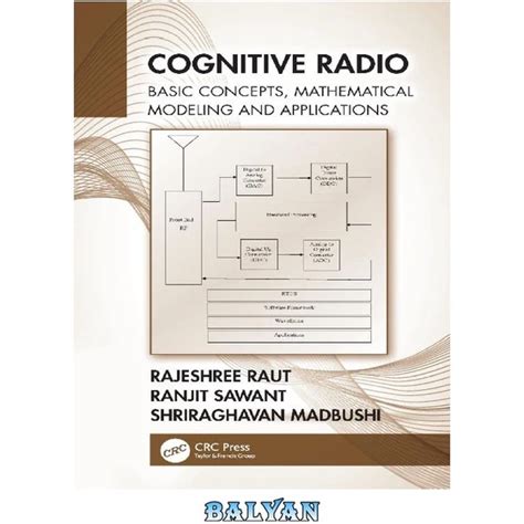 خرید و قیمت دانلود کتاب Cognitive Radio Basic Concepts Mathematical Modeling And Applications ترب
