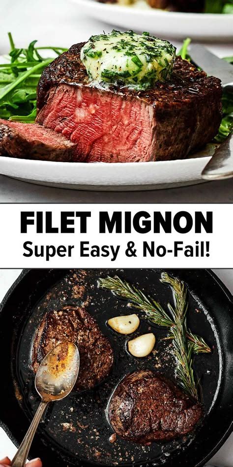No Fail Filet Mignon Recipe Pan Seared Oven Finished