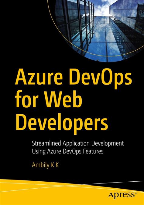 azure devops for web developers streamlined application development