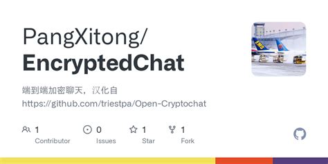 Github Pangxitong Encryptedchat Https Github