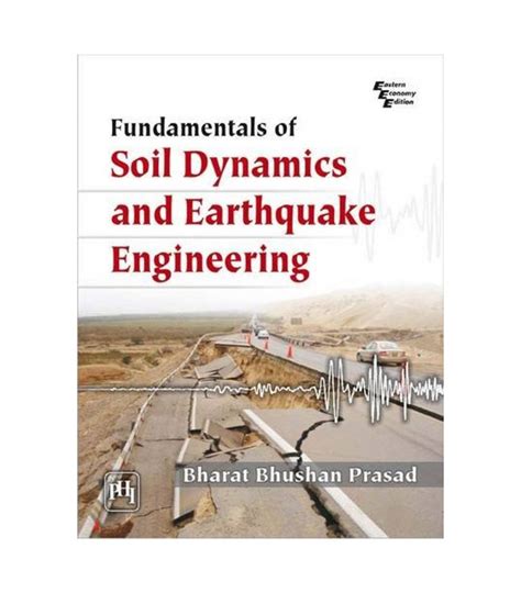 Fundamentals Of Soil Dynamics And Earthquake Engineering SELLULAR