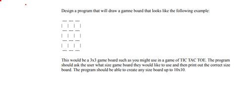 Solved Design A Program That Will Draw A Gamne Board That Chegg