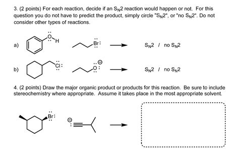 Solved 3 2 Points For Each Reaction Decide If An Sn2