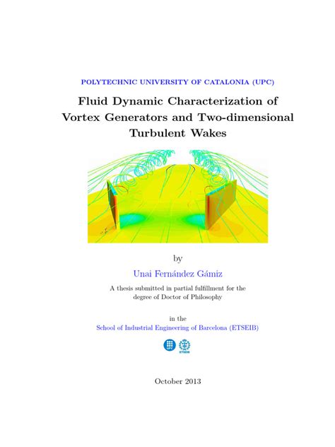 Fluid Dynamic Characterization Of Vortex Generators And Two Dimensional Turebulent Wakes Pdf
