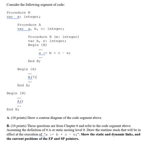 solved consider the following segment of code procedure n