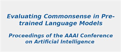 Hottest Research Topic In Evaluating Commonsense In Pre Trained