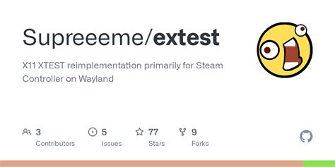 GitHub Supreeeme Extest X11 XTEST Reimplementation Primarily For