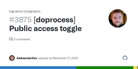 Doprocess Public Access Toggle · Issue 3875 · Signalco Iosignalco