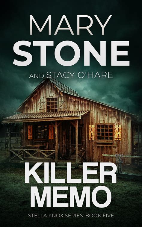 killer memo author mary stone