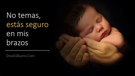 Estás Seguro En Mis Brazos Beliefnet