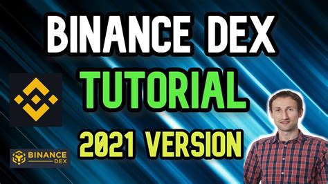 Binance Dex Tutorial 2021 How To Use Binance Dex Youtube