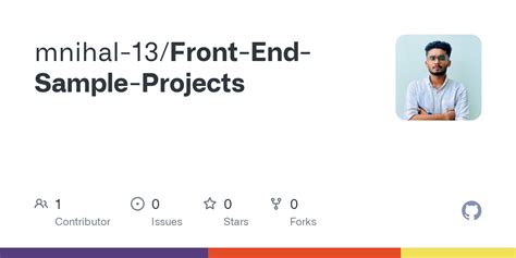 Github Mnihal 13front End Sample Projects