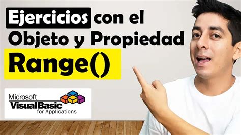 Ejercicios Con El Objeto Y Propiedad Range