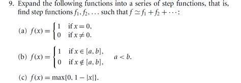Solved 9 Expand The Following Functions Into A Series Of