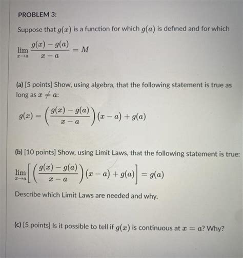 Solved PROBLEM Suppose That G X Is A Function For Which Chegg Com