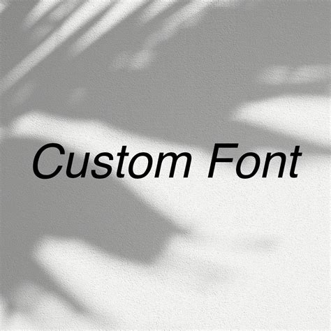 Custom Font