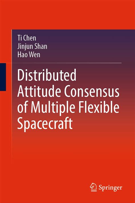 distributed attitude consensus of multiple flexible spacecraft chen