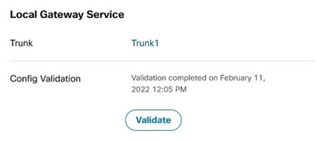 Validate Cisco Local Gateway Configuration Through Control Hub