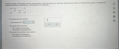 Solved Solve The System If The System Has One Unique