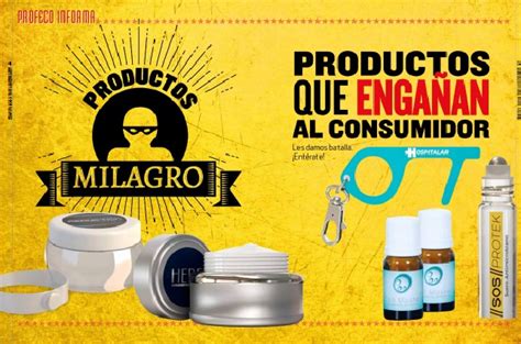 Profeco Exhibe Y Alerta Sobre Productos Milagro E Consulta