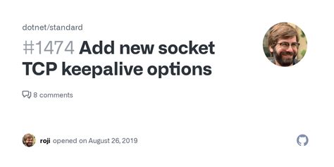 Add New Socket Tcp Keepalive Options · Issue 1474 · Dotnetstandard