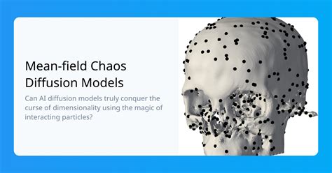 Mean Field Chaos Diffusion Models Ai Research Paper Details