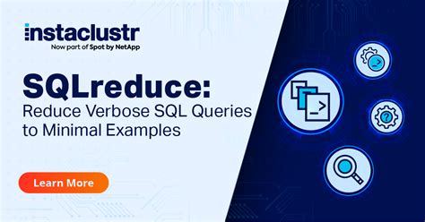 Sqlreduce Reduce Verbose Sql Queries To Minimal Examples