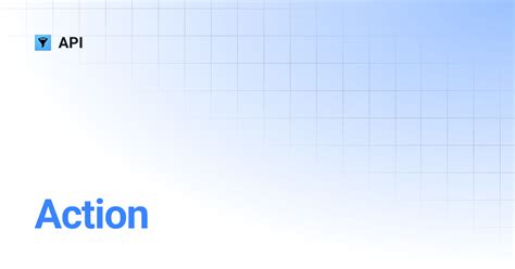 Action Api